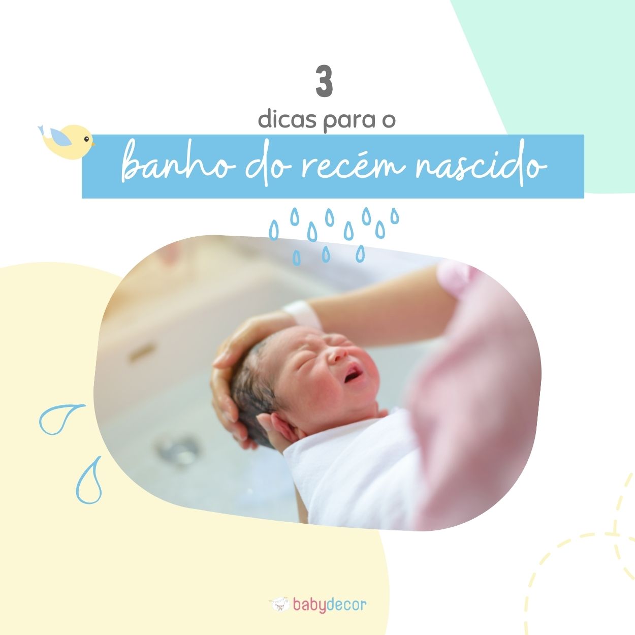 3 dicas para o banho do recém-nascido | Blog Loja Baby Decor